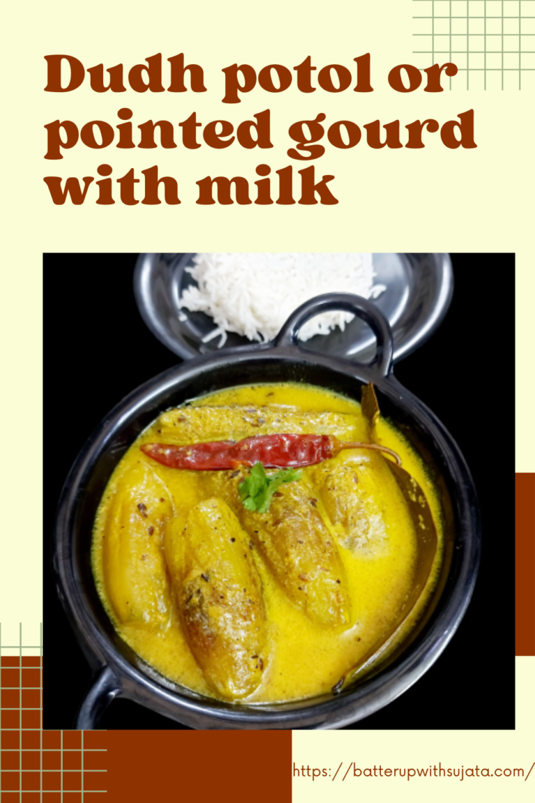 Dudh Potol Or Pointed gourd With Milk - Batter Up With Sujata